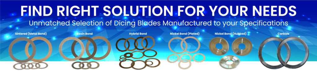 Dicing Blade Operations Recommendations - Ukam